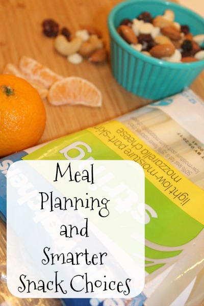 Meal Planning and Smarter Snack Choices - Over The Top Mommy